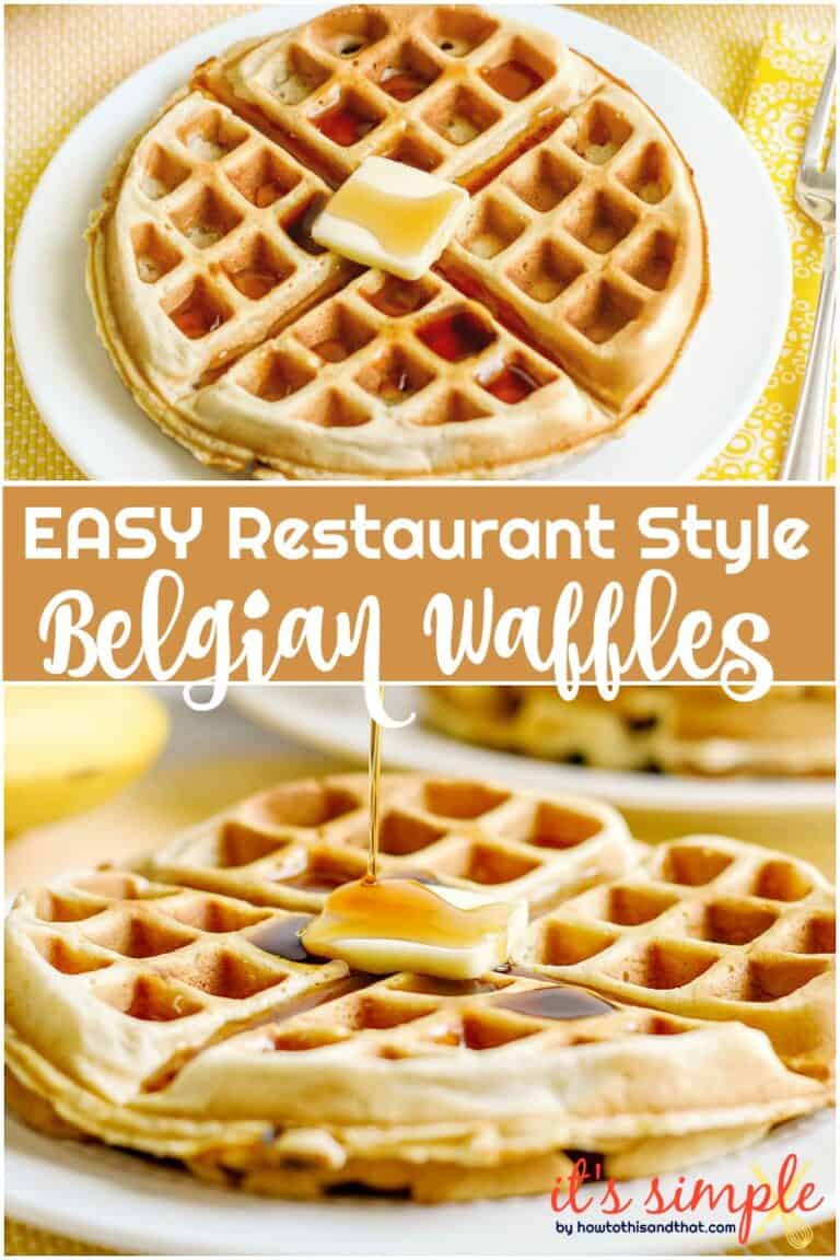 How To Make Restaurant Style Homemade Belgian Waffles