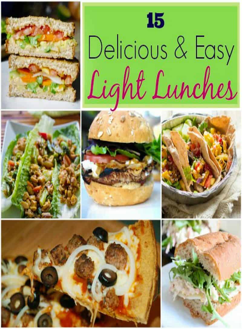 15 Delicious Easy Recipes For Light Lunches 15 Delicious Easy Recipes For Light Lunches